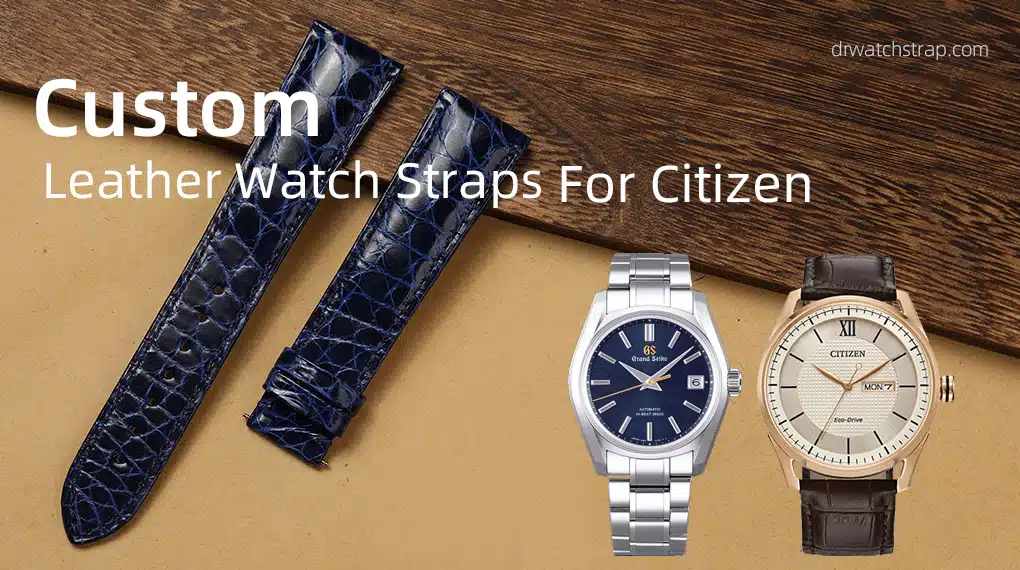 Watch strap for Citizen Watch | Drwatchstrap